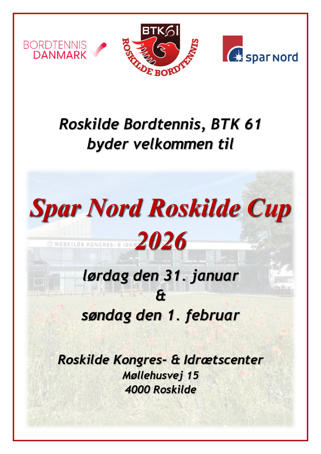 Spar Nord Roskilde Cup 2026 – Program | Roskilde Bordtennis, BTK 61